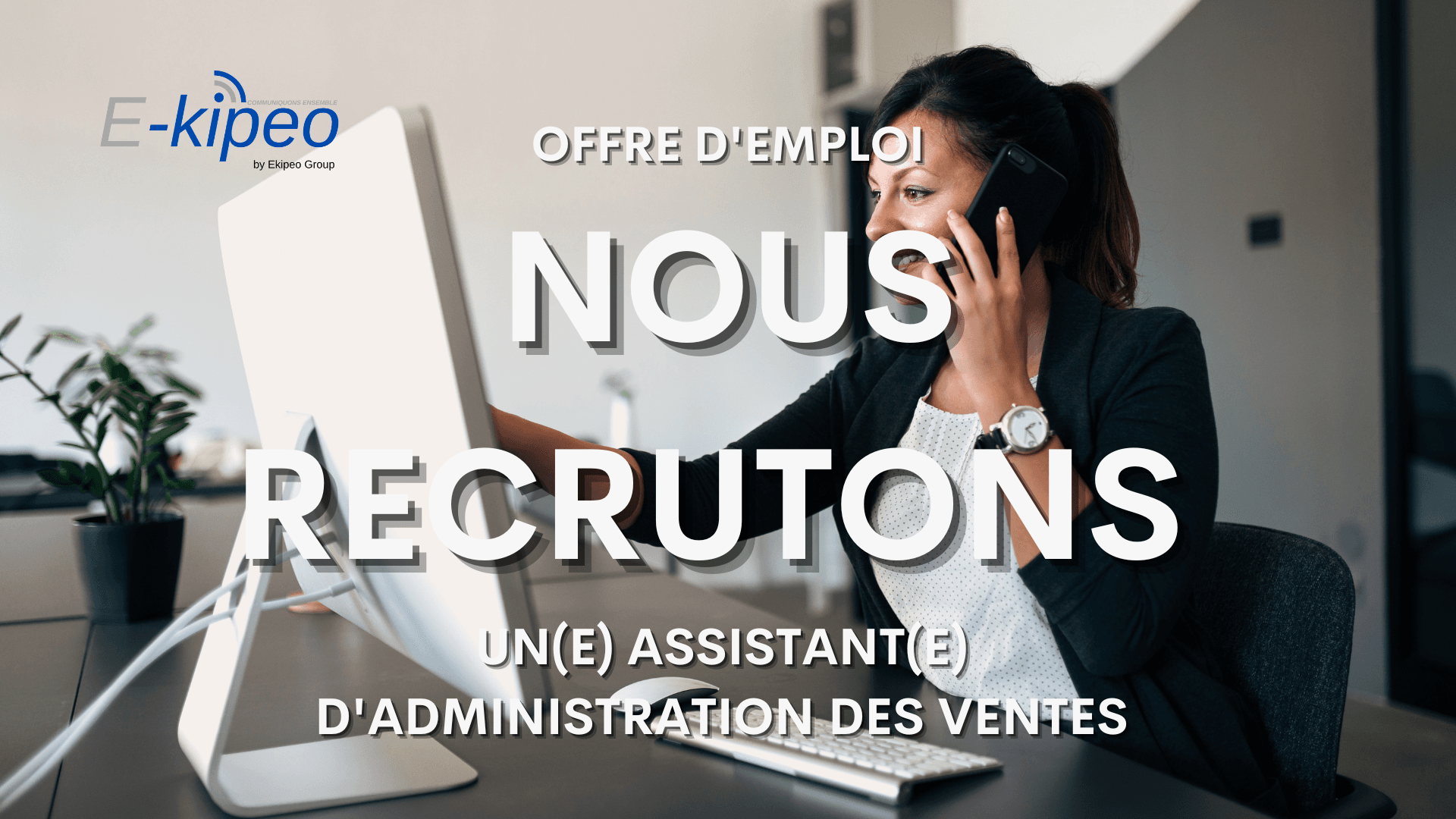 Recrutement Assistant Administrateur des Ventes