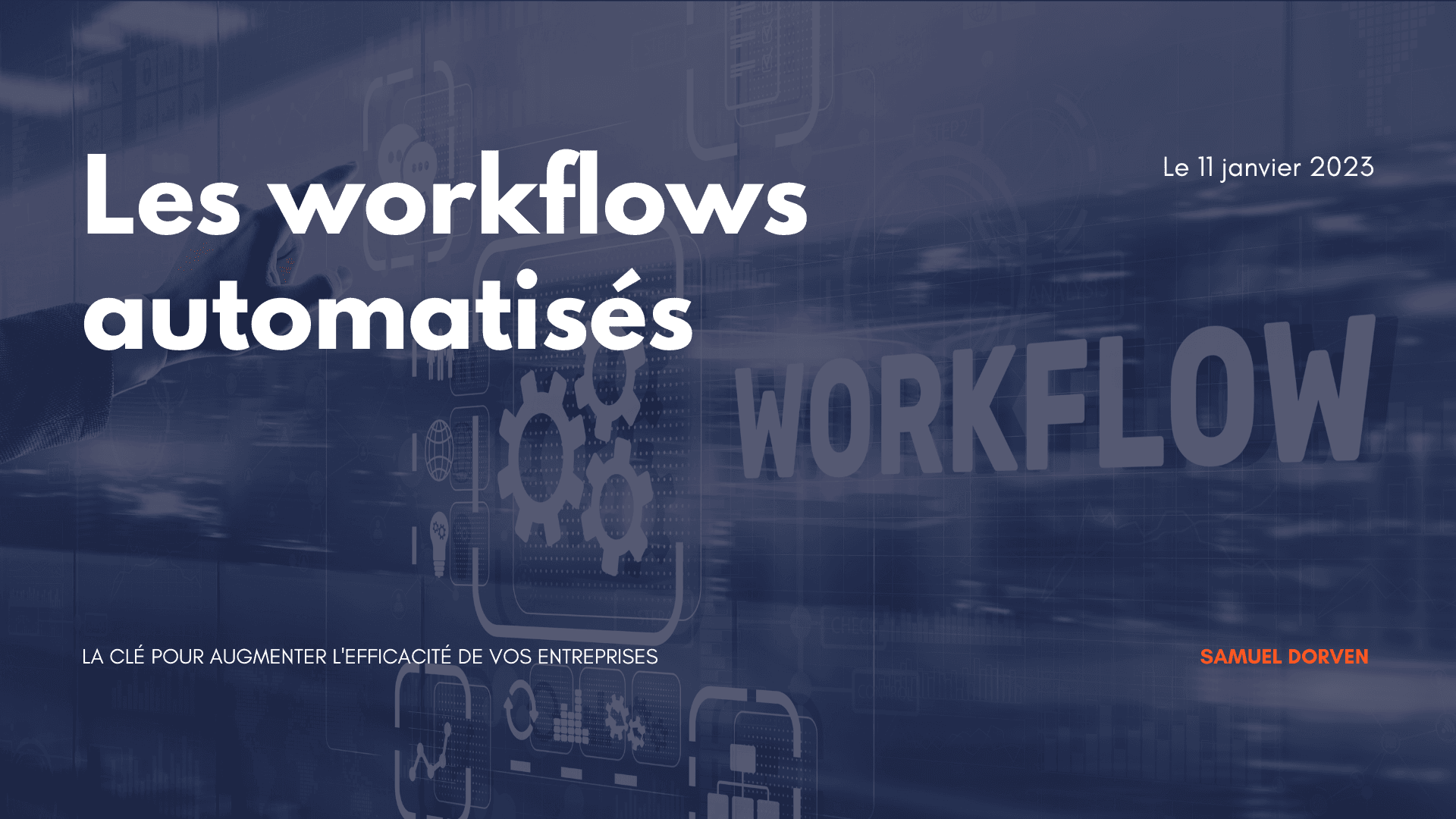 Automated workflows: the key to boosting business efficiency